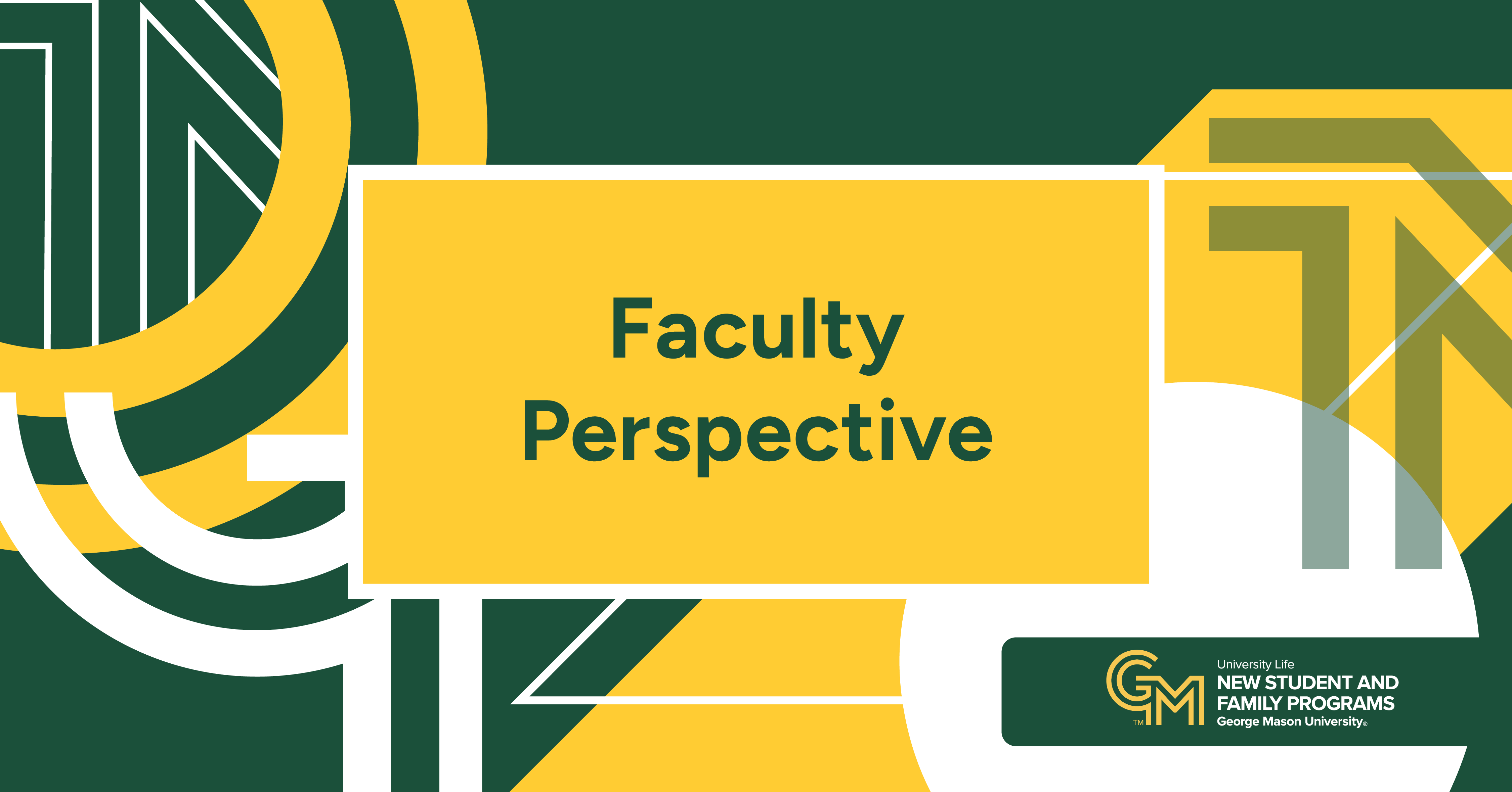 Faculty Perspective | Mason Family Connection